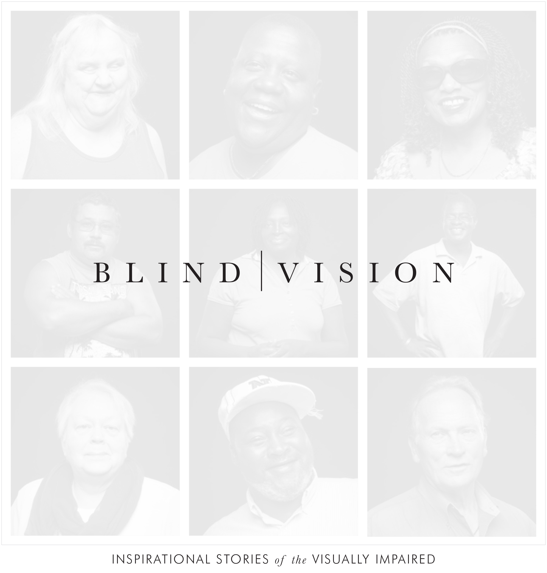 BLIND VISION | Inspirational Stories of the Visually Impaired